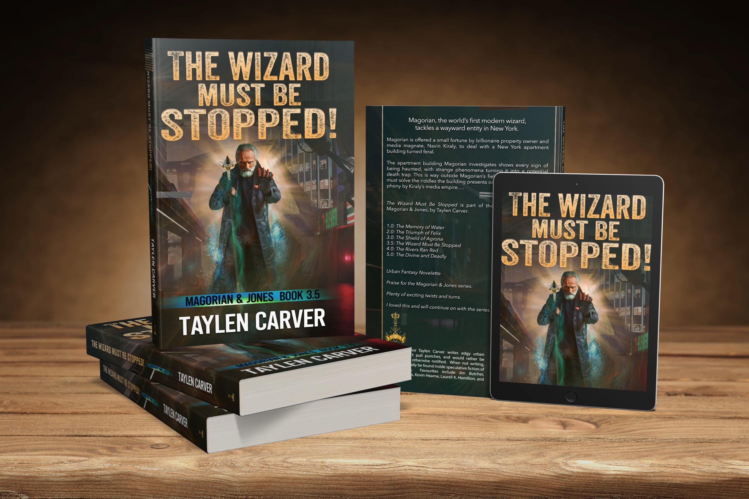 The Wizard Must Be Stopped (Magorian & Jones 3.5) – Stories Rule Press
