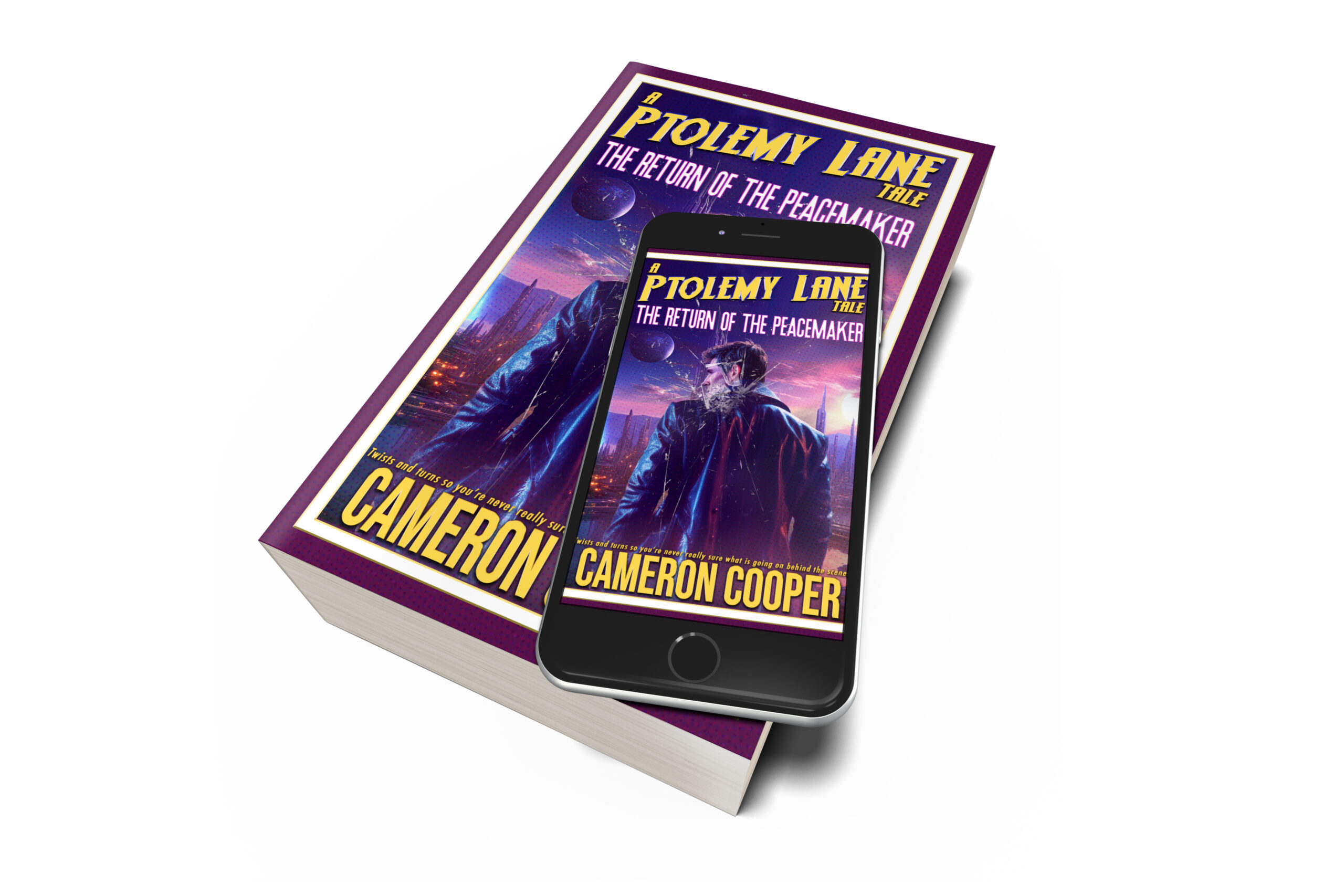 The Return of the Peacemaker (Ptolemy Lane Tales 5.0) – Stories Rule Press